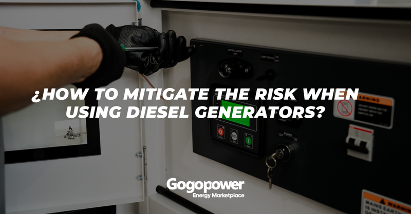 HOW TO MITIGATE THE RISK WHEN USING DIESEL GENERATORS? | Gogopower